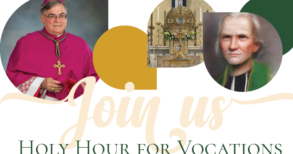 Holy Hour for Vocations with Bishop Schlert in Reading on Thursday - AD ...