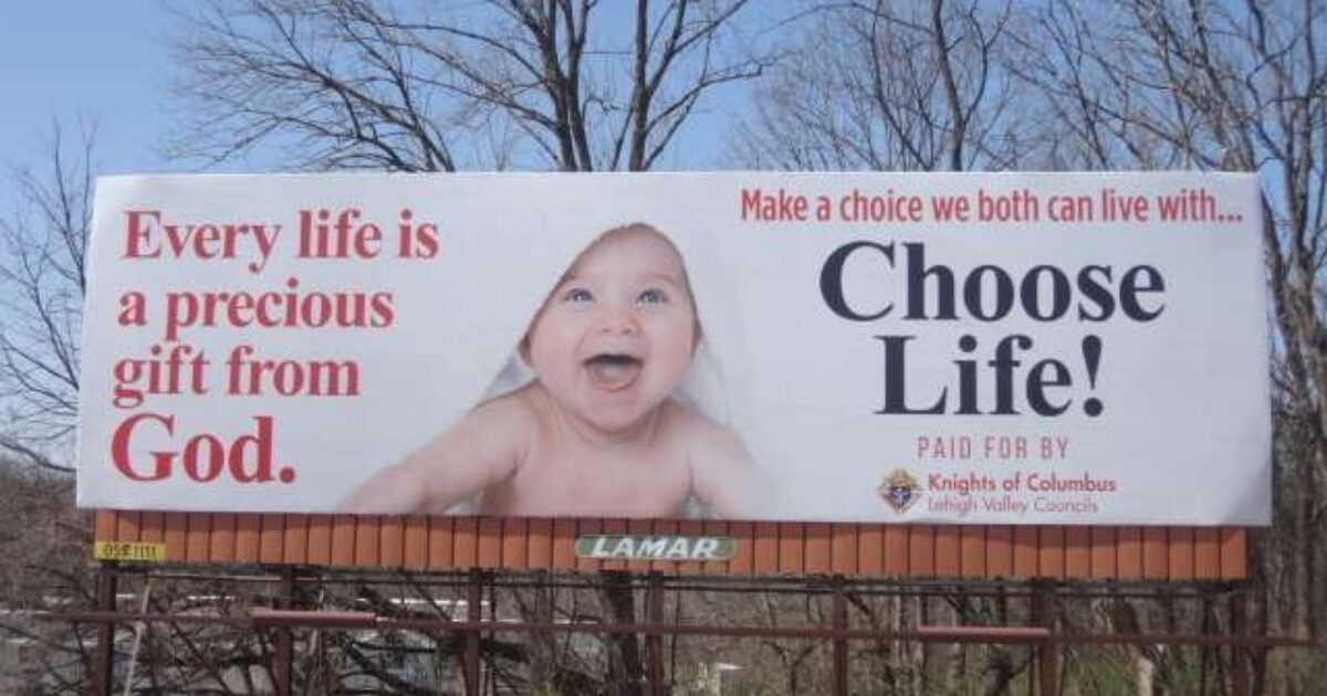 Billboard Declares 'Choose Life' - AD Today Español