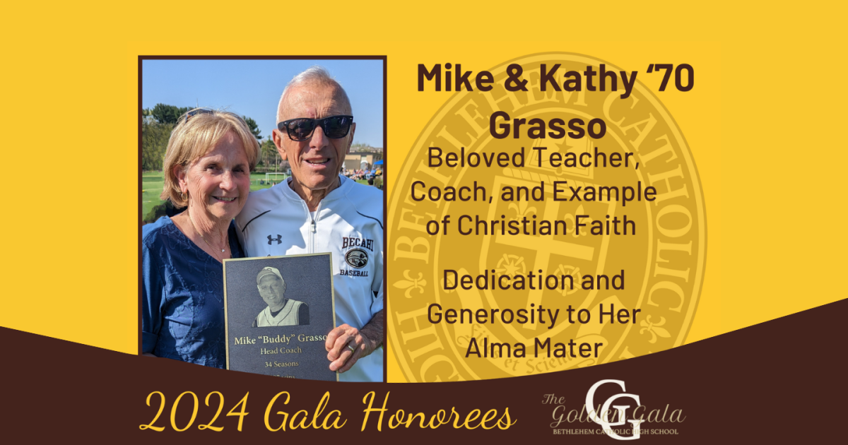 Bethlehem Catholic Honors Mike and Kathy Grasso at their 5th Annual ...